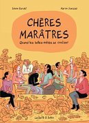 Chères Marâtres - Quand les belles-mères se confient (par Solenn Bardet et