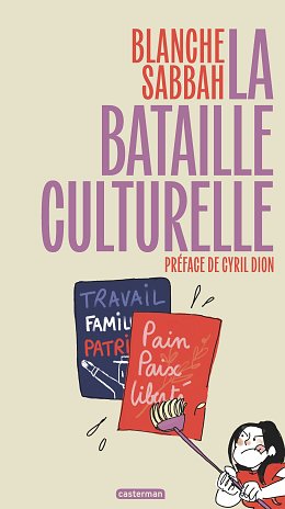 Bataille culturelle (La) (par Blanche Sabbah)